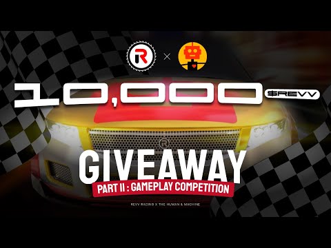 REVV Racing Exclusive Gameplay Competition Giveaway - WIN 10,000 $REVV ...