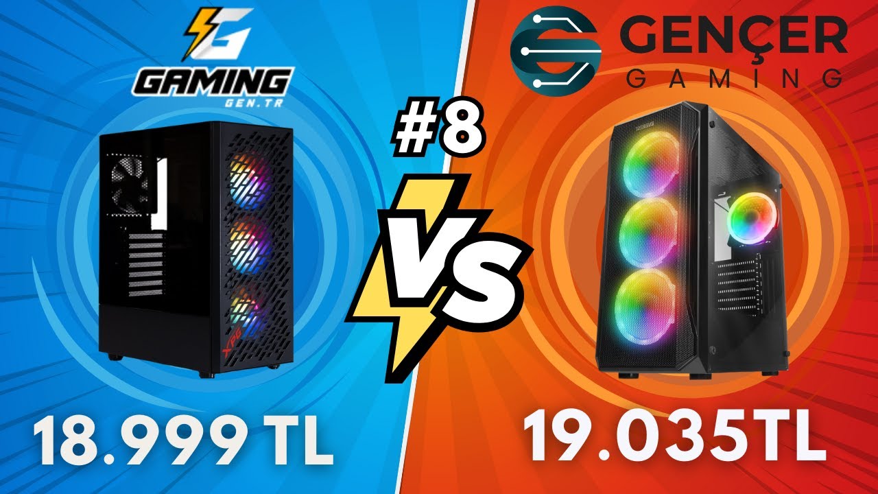 19.000 TL HAZIR SİSTEM ÖNERİSİ l GAMİNG GEN TR VS GENÇER GAMİNG - YouTube