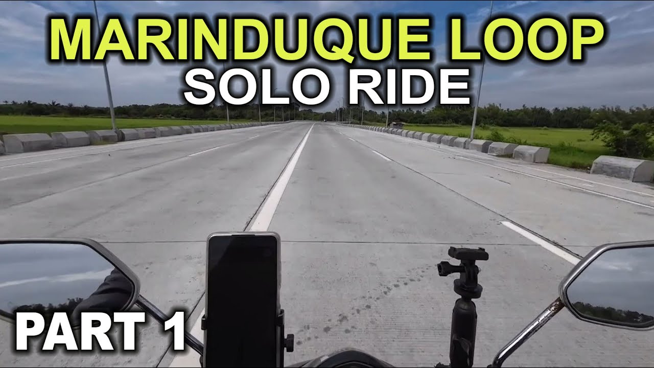 Marinduque Loop - SOLO RIDE - Part 1 : From San Jose del Monte Bulacan ...
