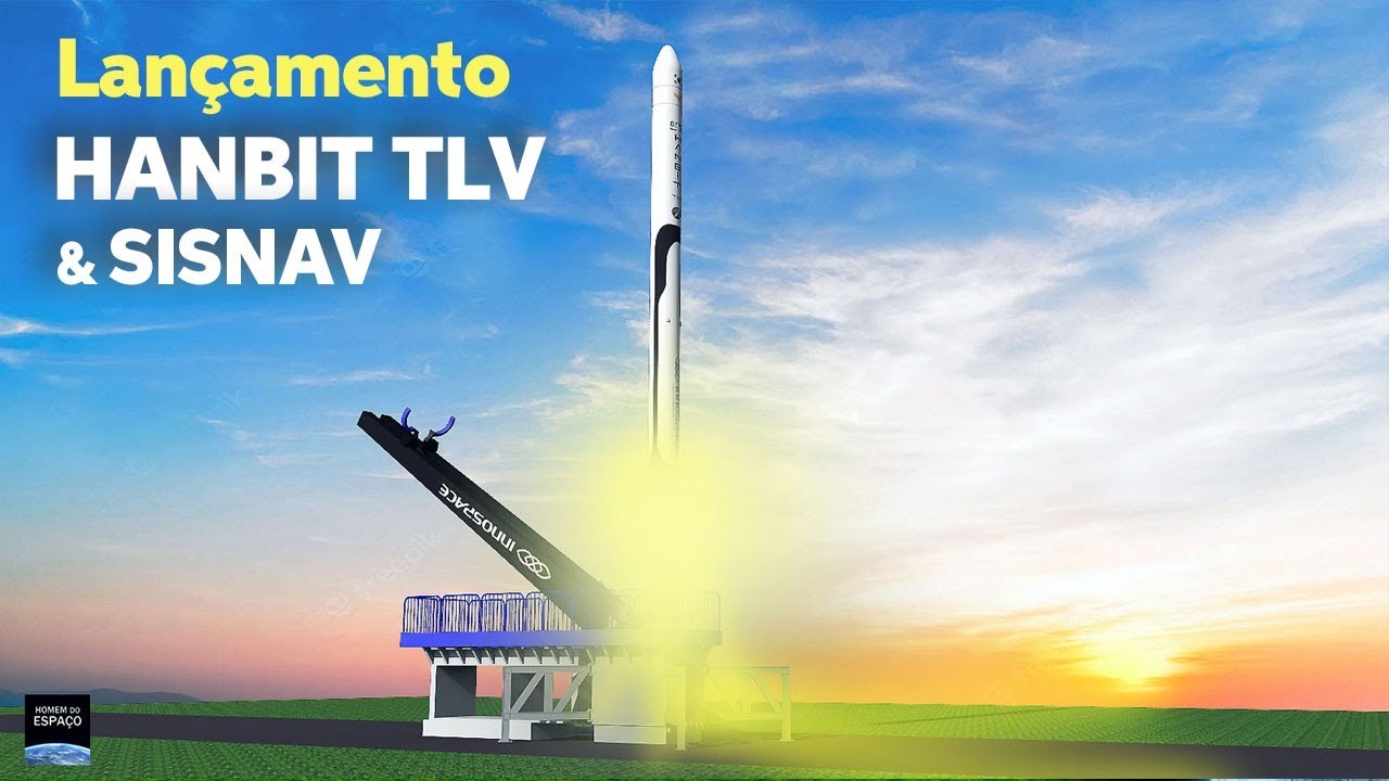 LANÇAMENTO DO FOGUETE HANBIT-TLV / SISNAV - YouTube
