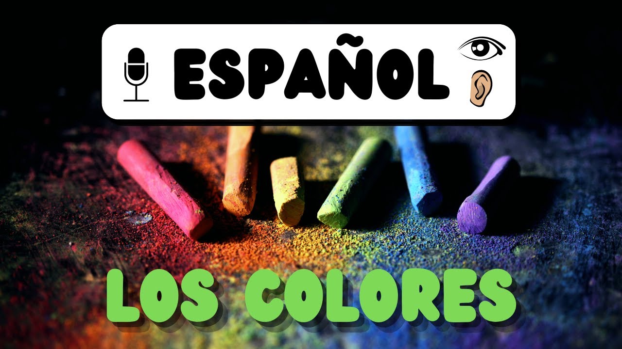LOS COLORES en español (A1) ELE (👀 Ver 🎧 Escuchar 🗣 Repetir ...