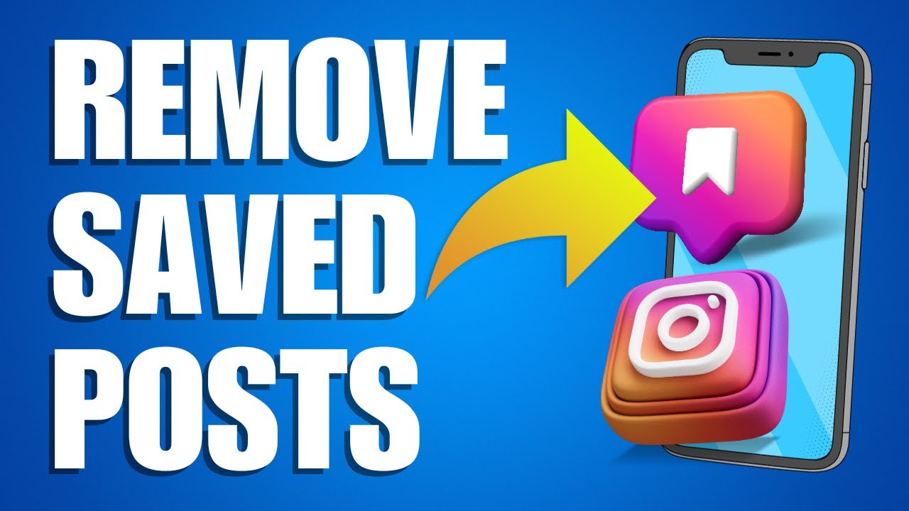 How To Remove All Instagram Saved Posts (Easy Steps) - YouTube