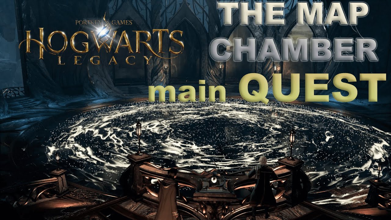 Hogwarts Legacy - The Map Chamber | Main Quest - YouTube