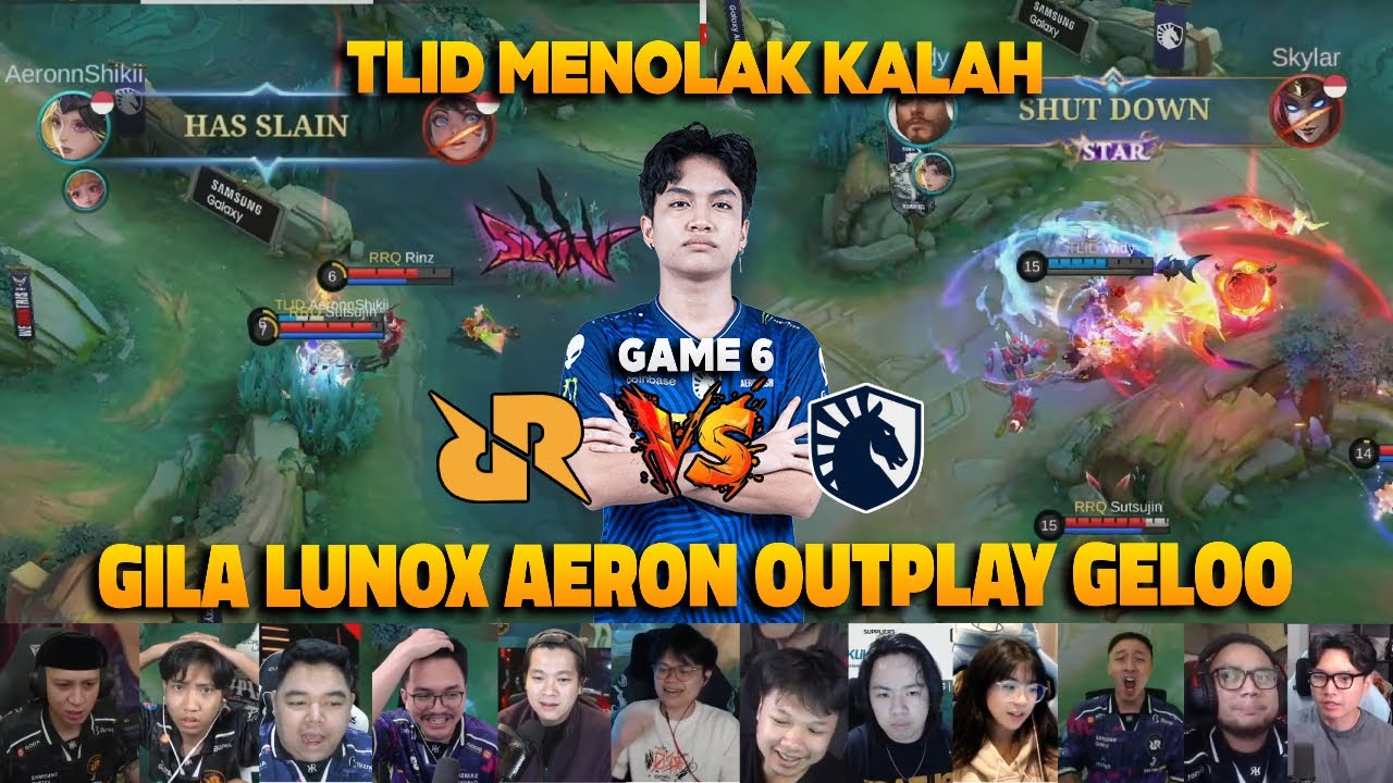 LUNOX AERON ACU OUTPLAY GELOO REAKSI STREAMER GRAND FINAL RRQ HOSHI VS ...