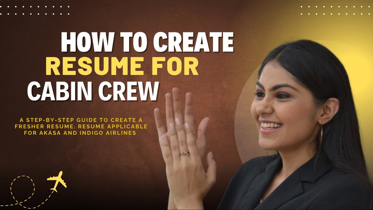 How to Cabin Crew Resume | Freshers | Indigo Airlines - YouTube