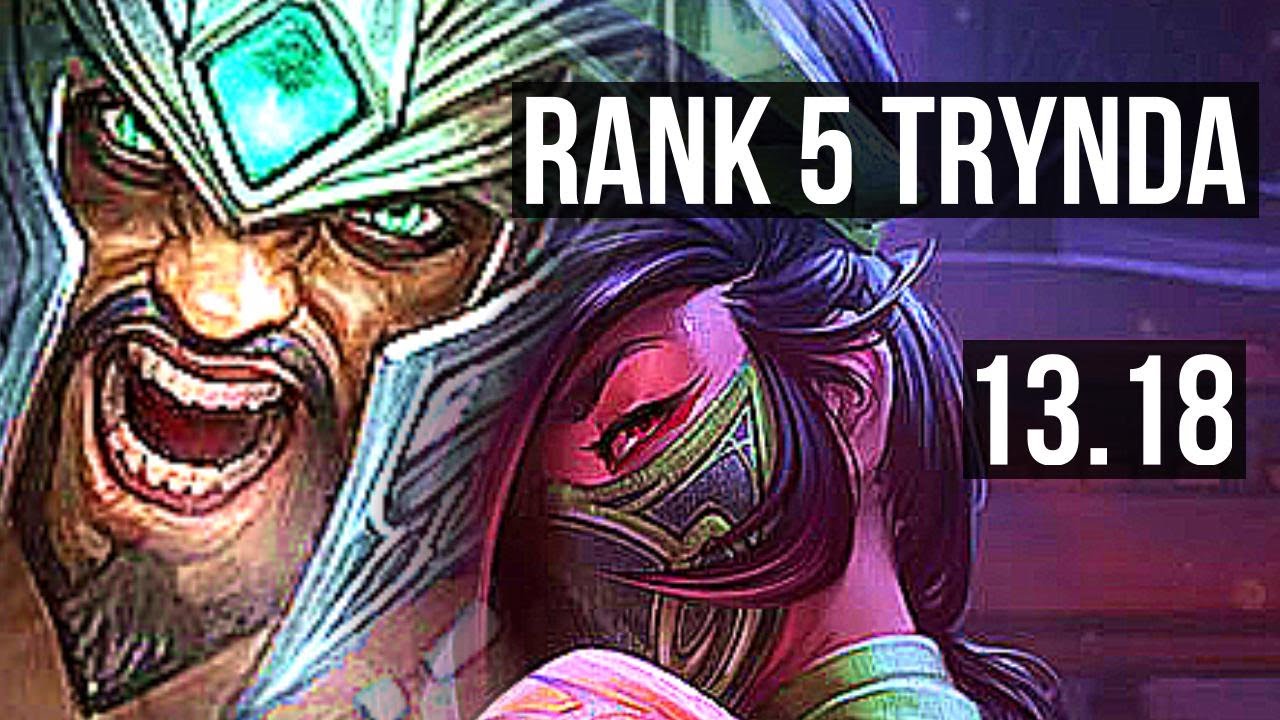 Tryndamere Vs Akali Top 3 3m Mastery Rank 5 Trynda 8 1 0 400