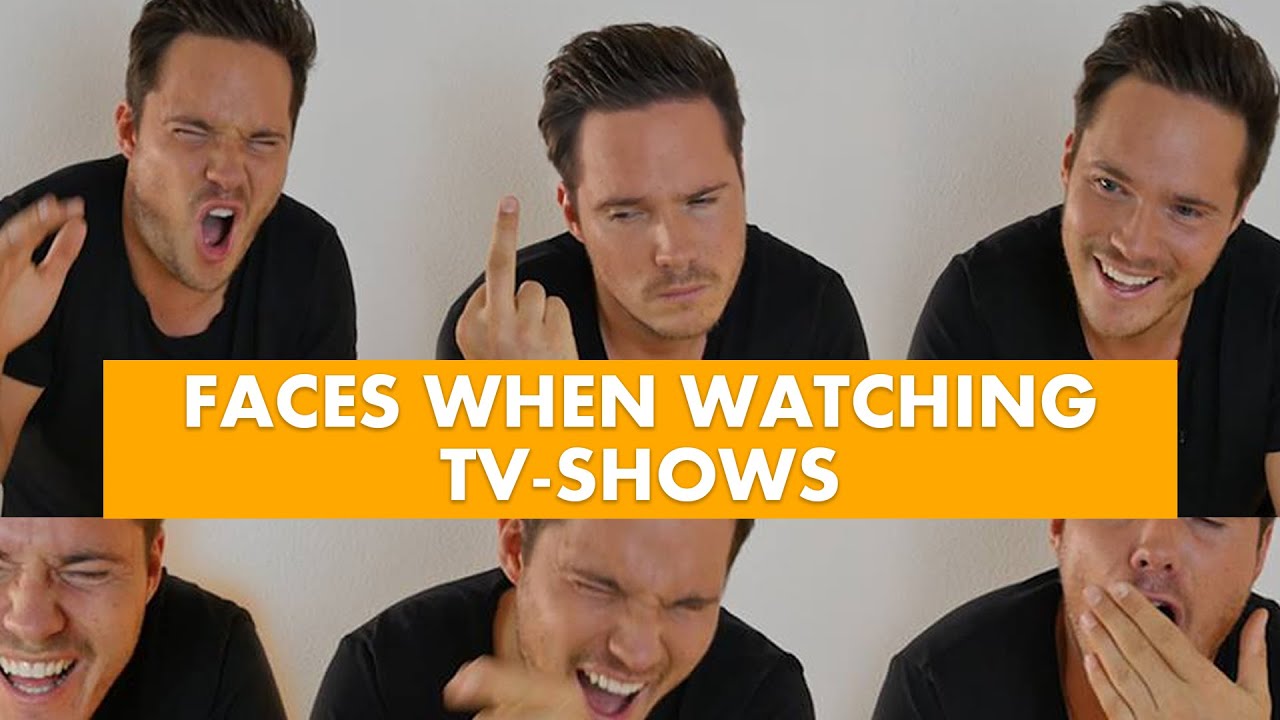 Faces When Watching TV Shows - YouTube