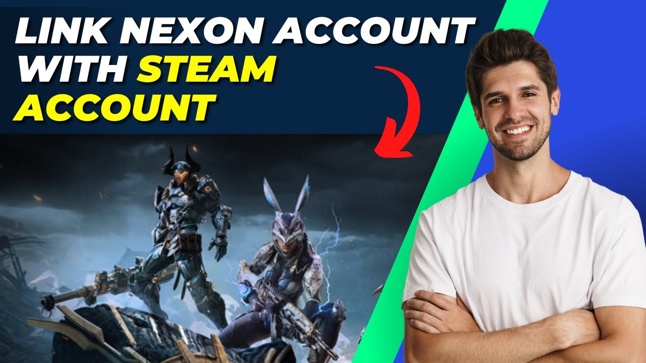 How To Link Nexon Account With Steam Account For The First Descendant Game - YouTube