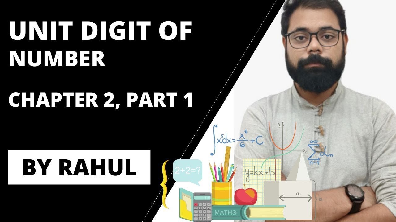 Unit Digit Of Numbers | Number System Chapter 2, Part 1 - YouTube