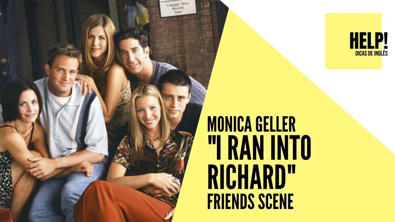 Phrasal Verb 'Run Into' (Cena de Friends) - YouTube