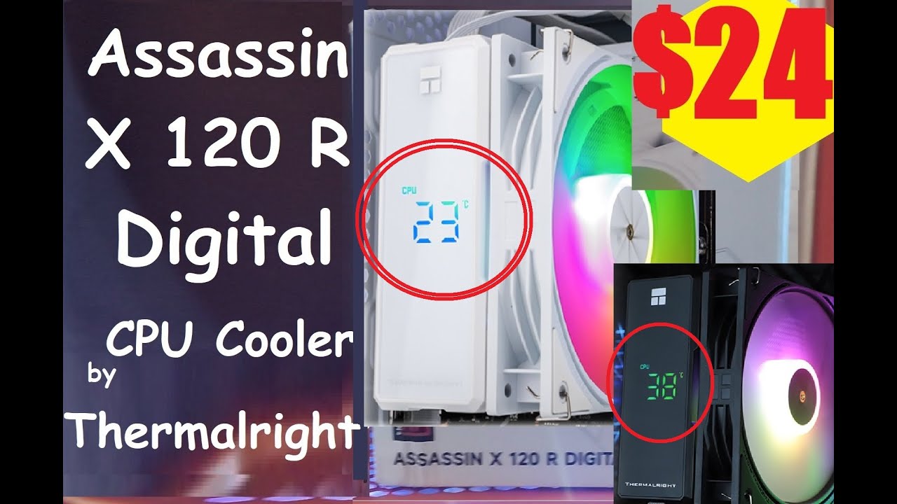 Thermalright Assassin X 120 R Digital CPU Cooler test w/CPU & GPU temp ...