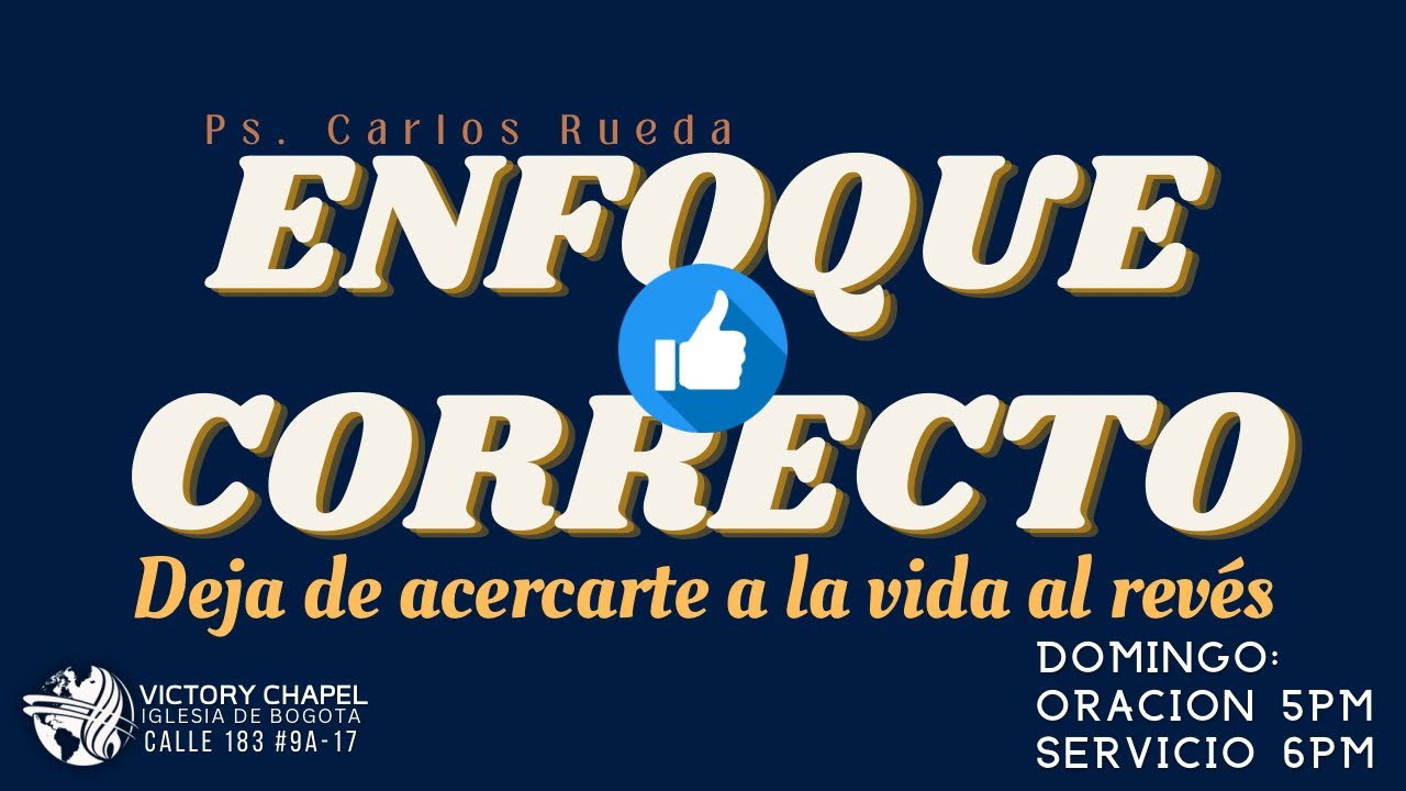 Enfoque Correcto - YouTube