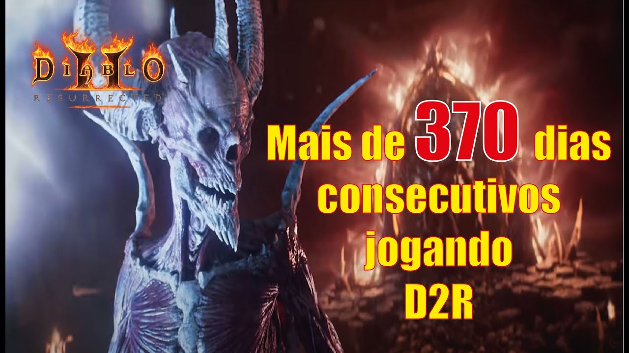 Diablo 2 Resurrected - O que eu FIZ e APRENDI jogando mais de 370 dias ...