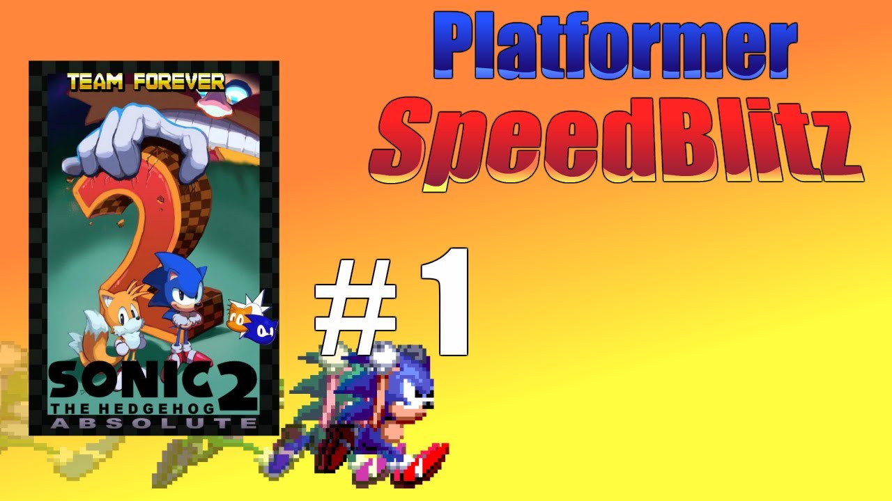 Platformer Speed Blitz 1-1[Sonic 2 Absolute] - YouTube