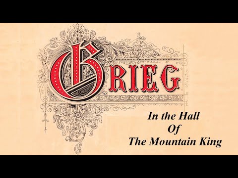 "In the Hall of the Mountain King" by Edvard Grieg - YouTube