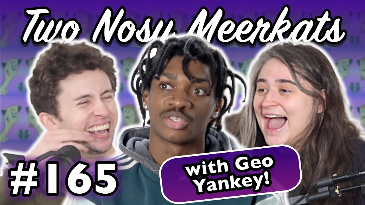 #165 | One-Legged Car Thief w/ Geo Yankey | Two Nosy Meerkats Podcast ...