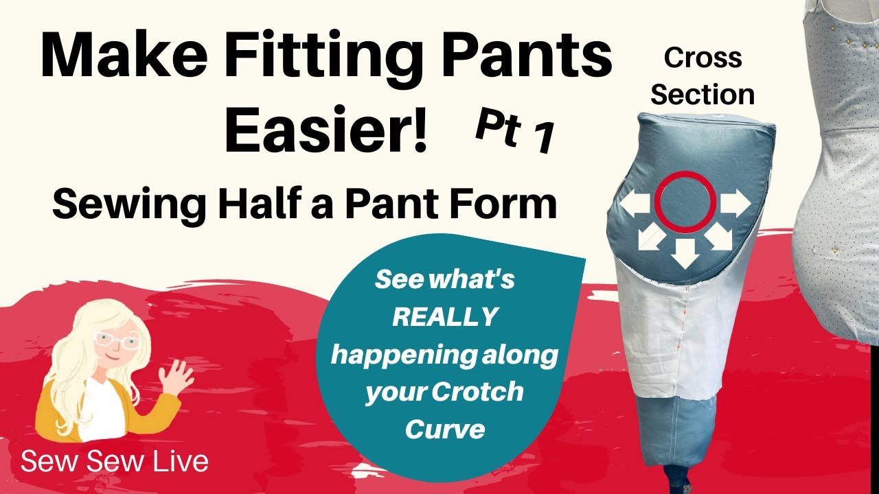 Make Fitting Pants Easier by Sewing a Half Pant Form Part 1 - YouTube