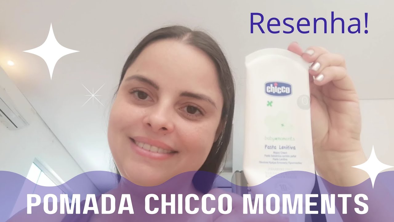 Pomada Preventiva De Assadura Chicco Moments - Resenha! - YouTube