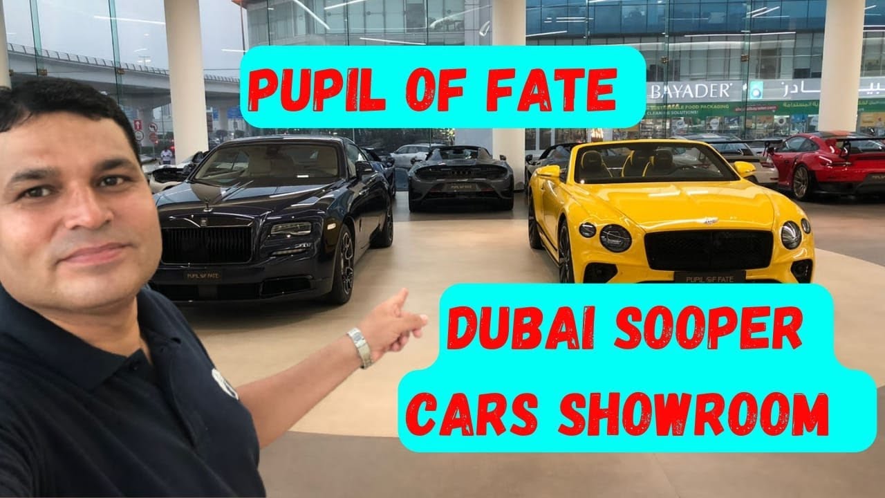 PUPIL OF FATE SUPER CARS SHOWROOM DUBAI.... SOOPERCARSDUBAI - YouTube