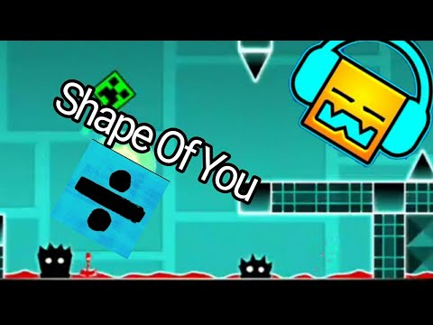 Geometry Dash | Shape of You | - YouTube
