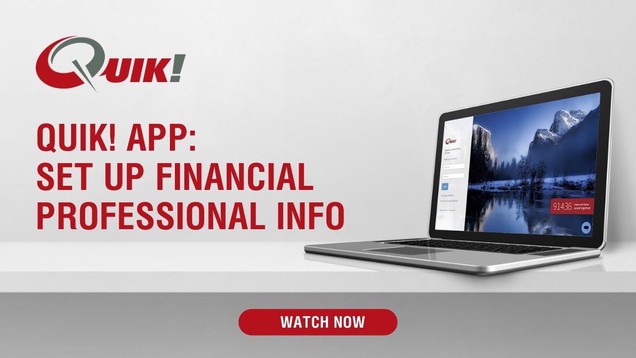 Add a Financial Professional to the Quik! App - YouTube