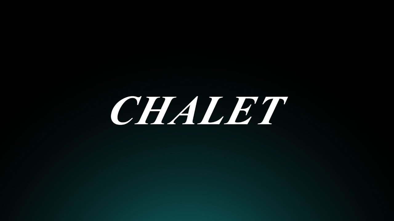 Learn How to Pronounce 'Chalet'! The Essential Guide - YouTube