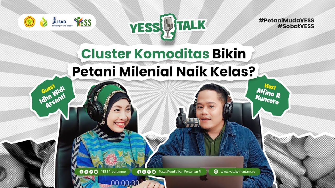 Cluster Komoditas Bikin Petani Milenial Naik Kelas? - Podcast YESS with Idha Widi Arsanti - YouTube