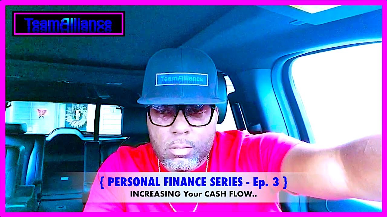 { Personal Finance Series - Ep. 3 } INCREASING Your CASH FLOW.. - YouTube