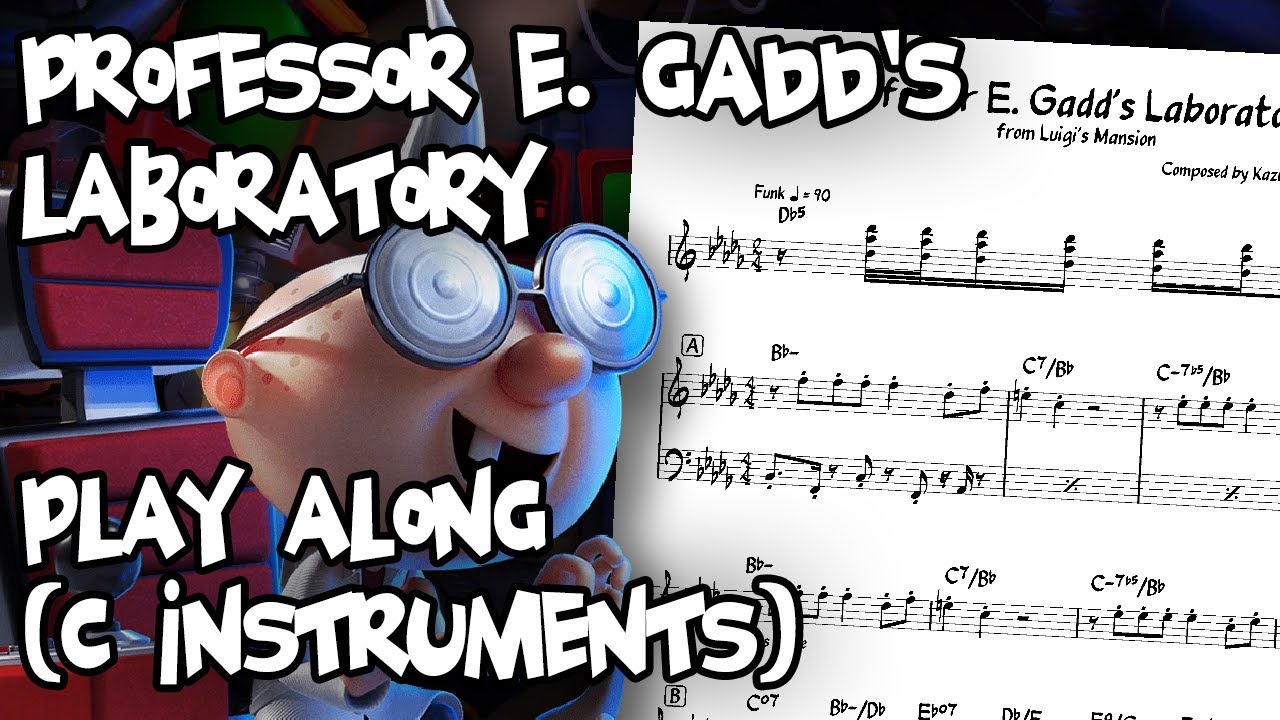 Professor E. Gadd's Laboratory - Play Along - C Version - YouTube