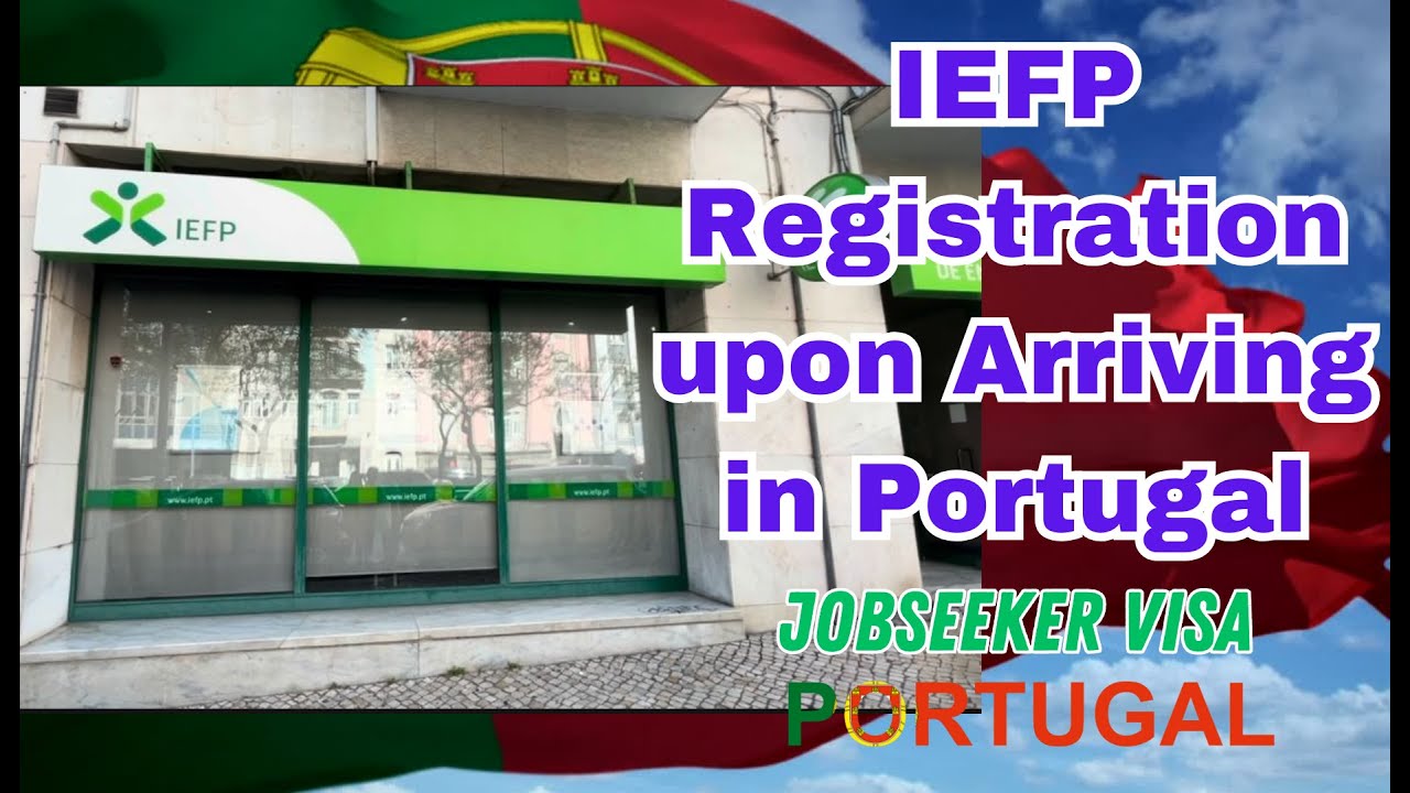 IEFP Registration Upon Arriving in Portugal - YouTube