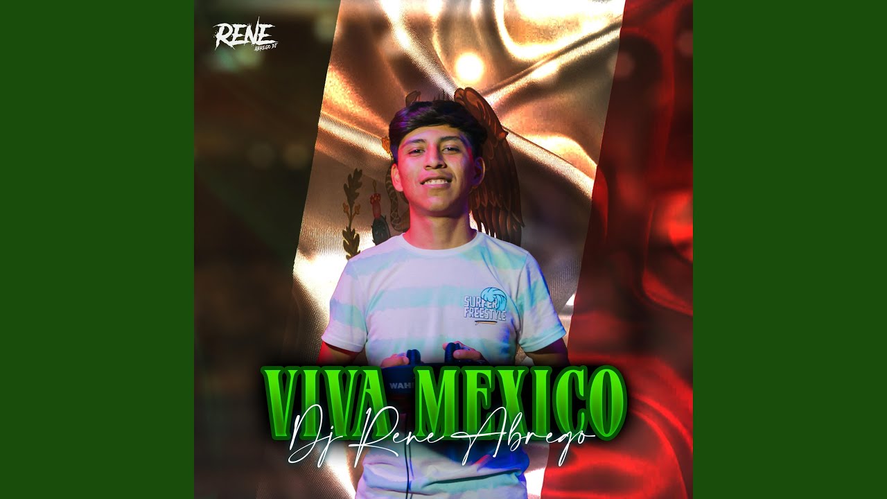 Viva Mexico - YouTube Music
