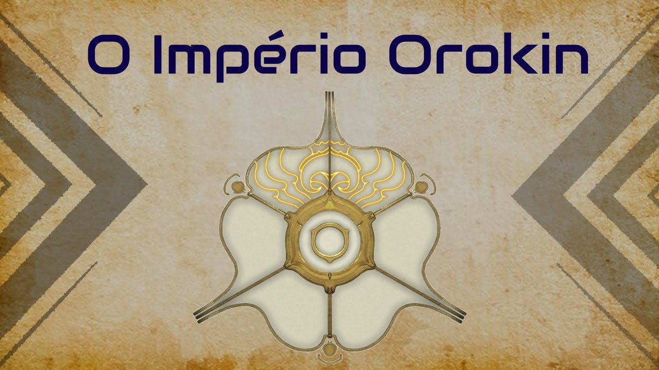 [Warframe] Lore, Capítulo I: O Império Orokin e o Void - História e ...