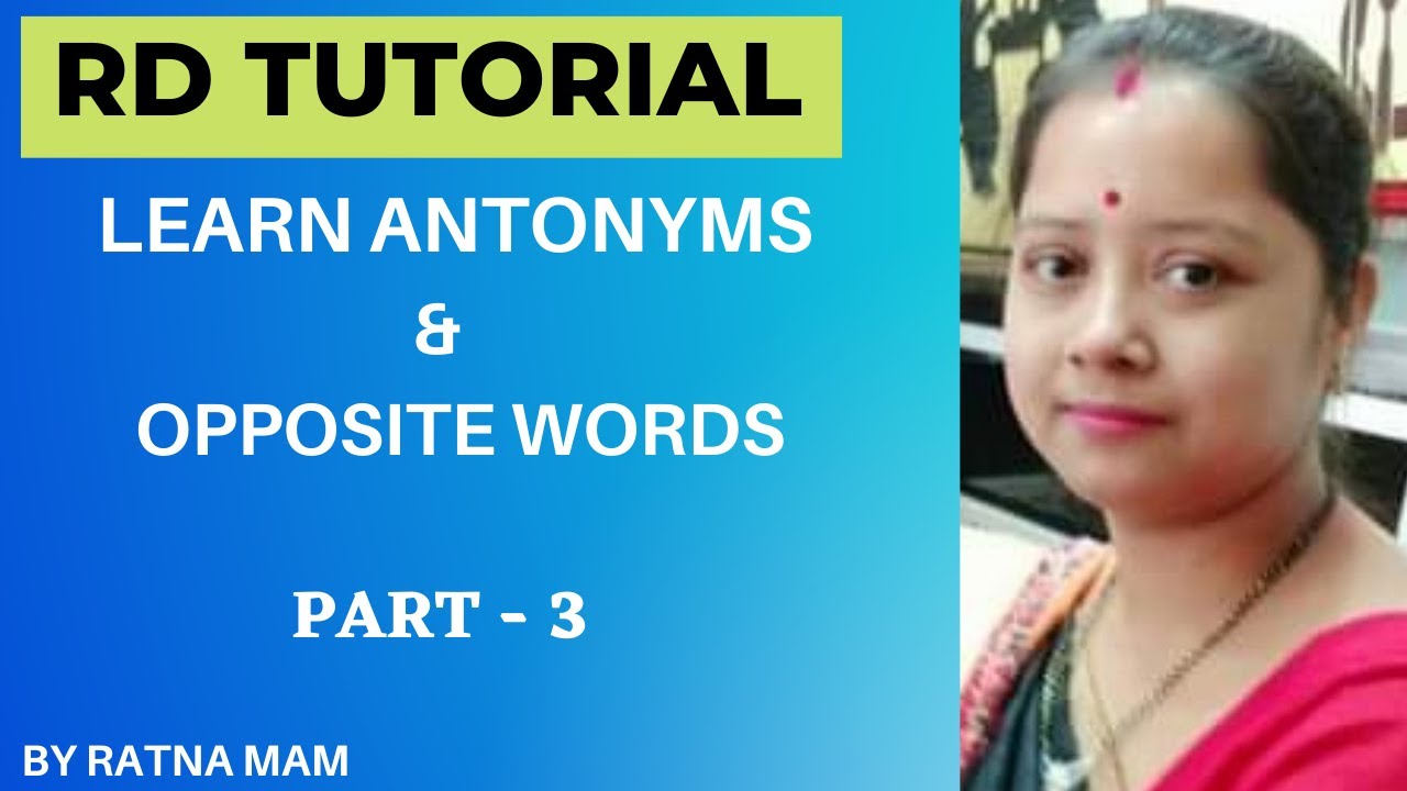 Learn Antonyms & Opposite Words with Examples | SSC CGL, CHSL, MTS ,RRB, IBPS | Central & State ...