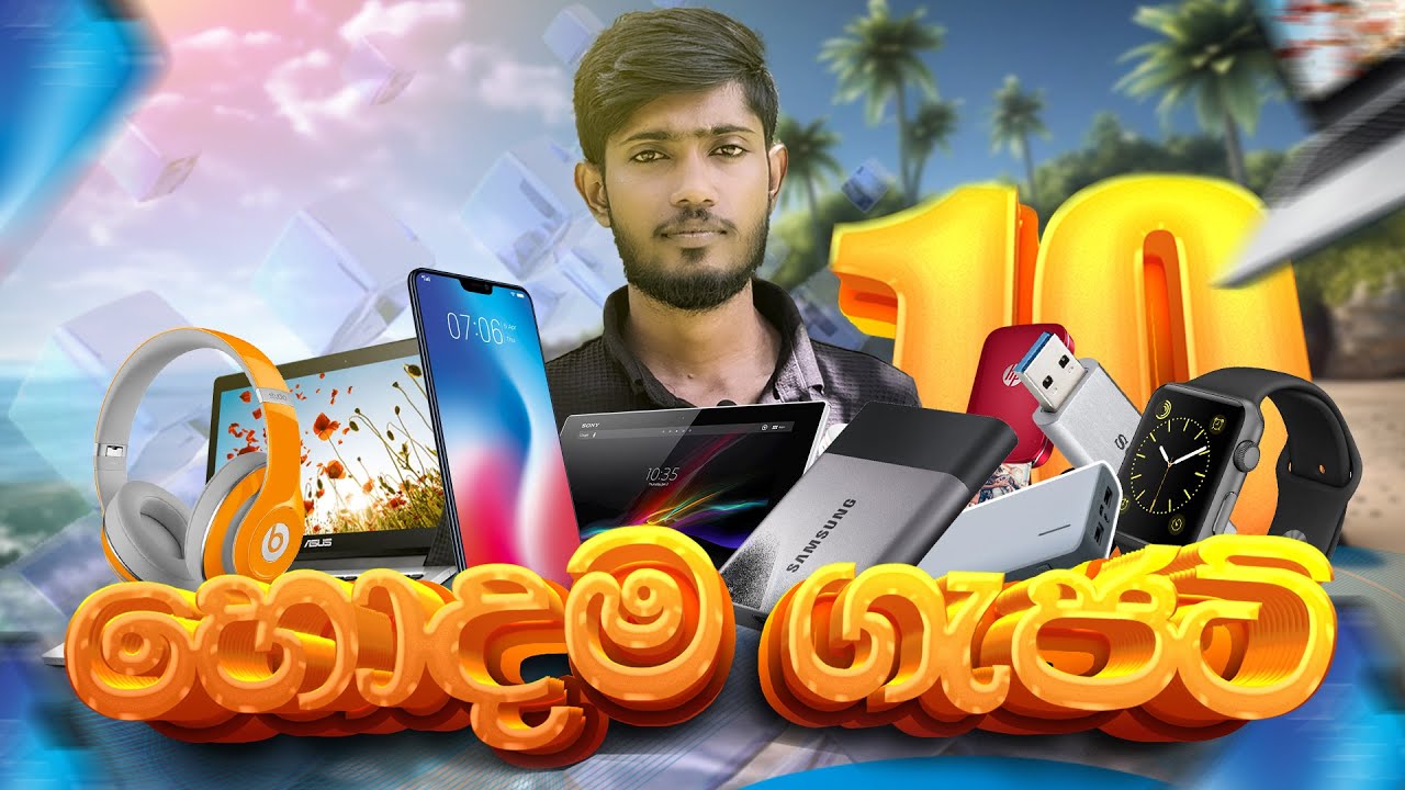 හොඳම Tach භාණ්ඩ ලයිස්තුව | Top 10 Tech Gadgets for Students in Sri Lanka - YouTube