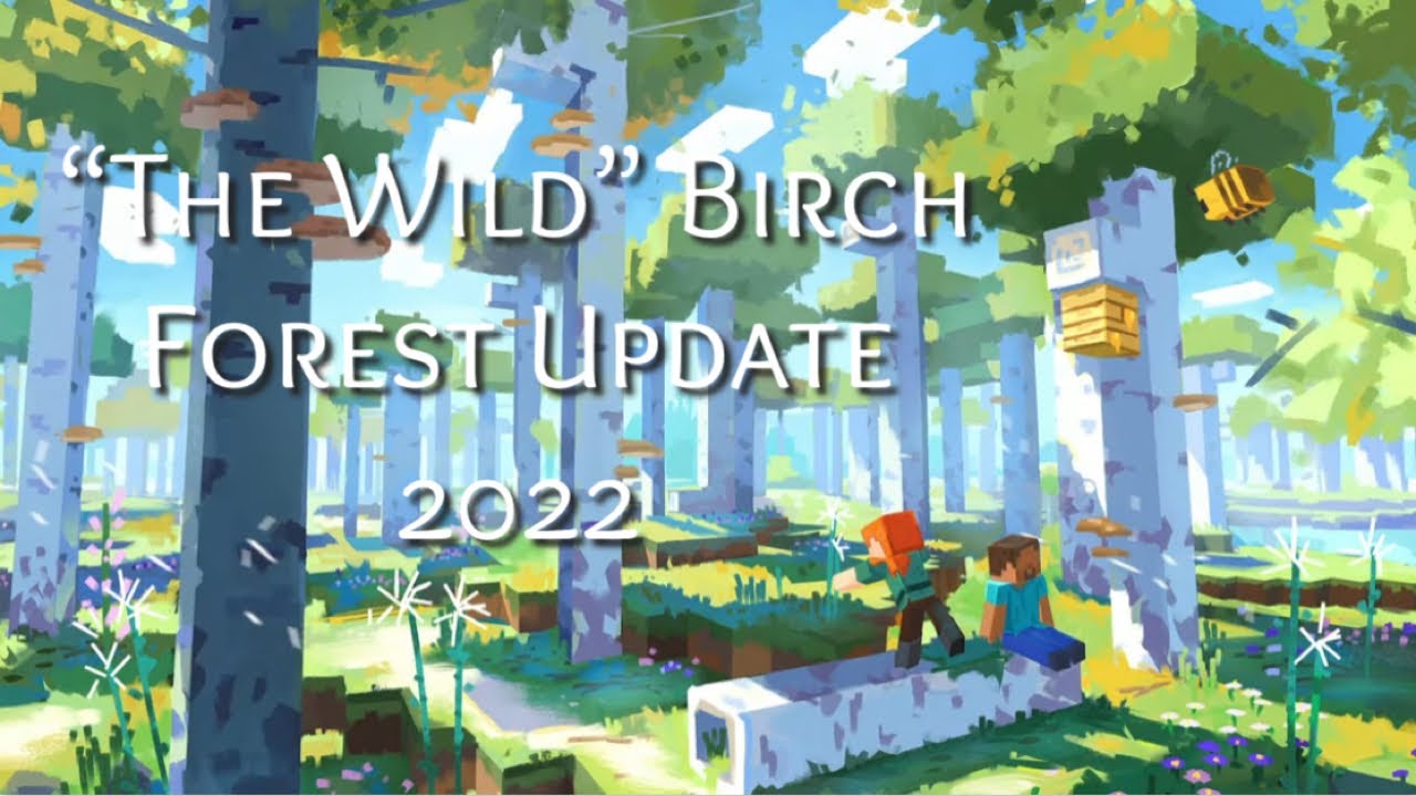 Minecraft “The Wild” Update | Birch Forest - YouTube