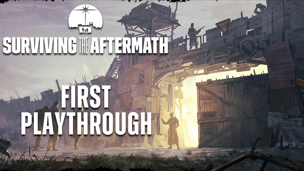 Surviving the Aftermath - S01E01 - First playthrough - YouTube