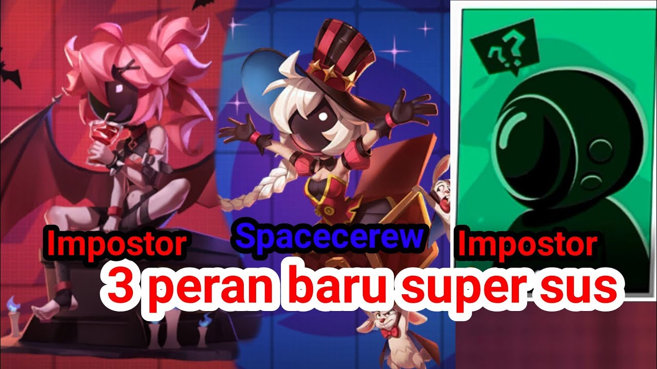 BOCORAN 3 ROLE BARU SUPER SUS - REVIEW PERAN BARU SUPER SUS - YouTube