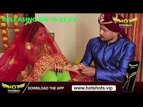 Dulhania | TRAILER | Shots | Streaming Now | Hindi Hot Web Series | HOTSHOTS VIP App