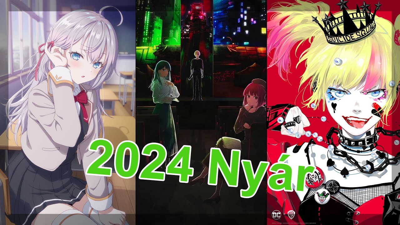 Az 5 Legérdekesebb Anime - 2024 NYÁR - YouTube