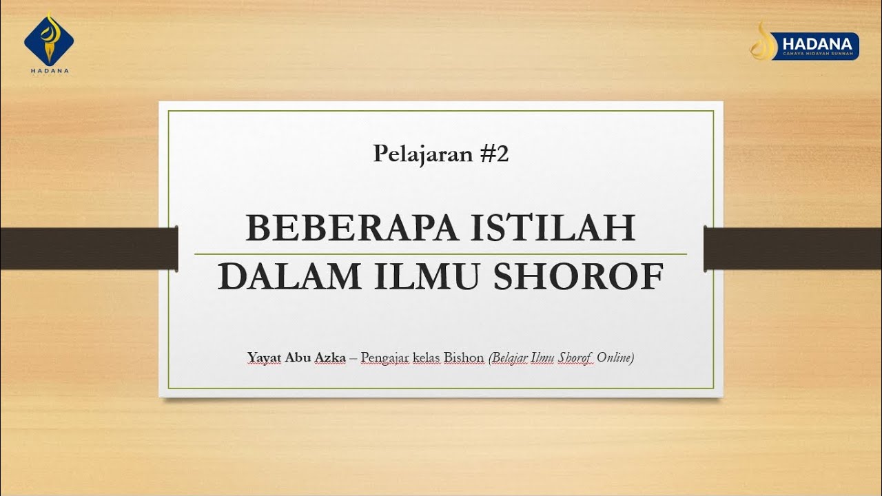 Pelajaran 2 (Beberapa Istilah dalam Ilmu Shorof) - Materi Kelas Bishon ...