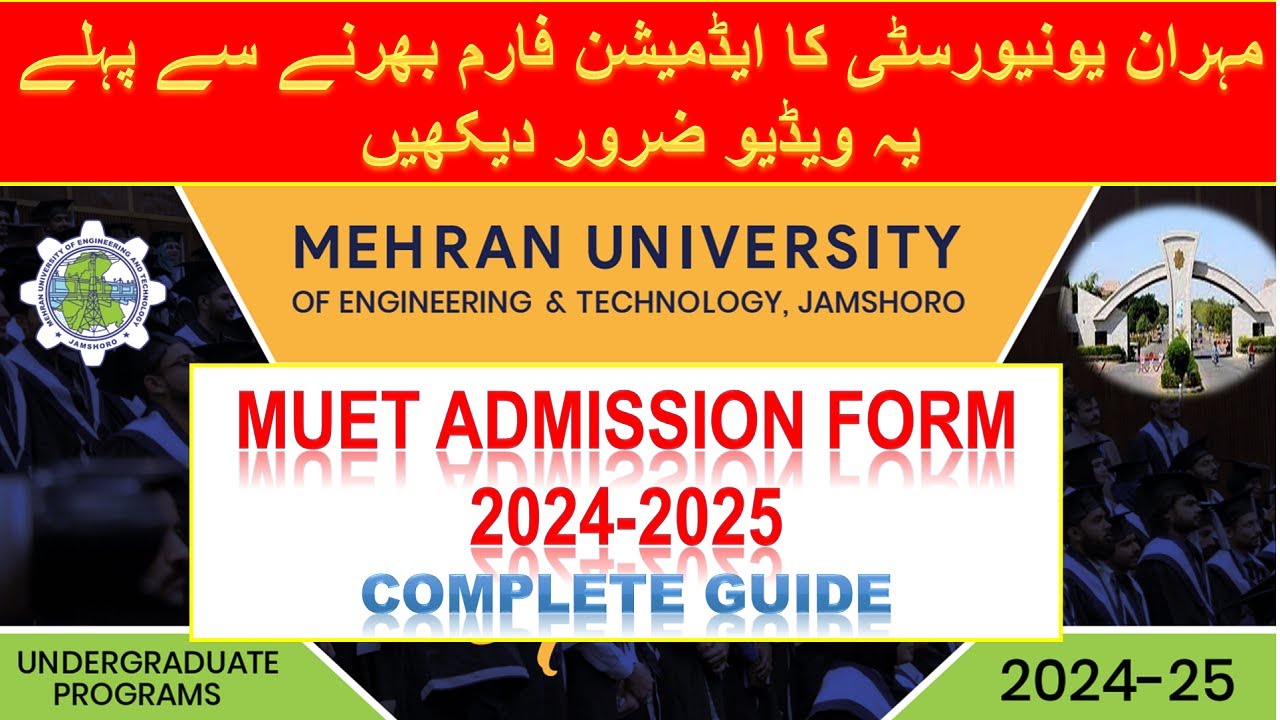 Mehran University Admission 2024 | How to Fill MUET Admission Form ...