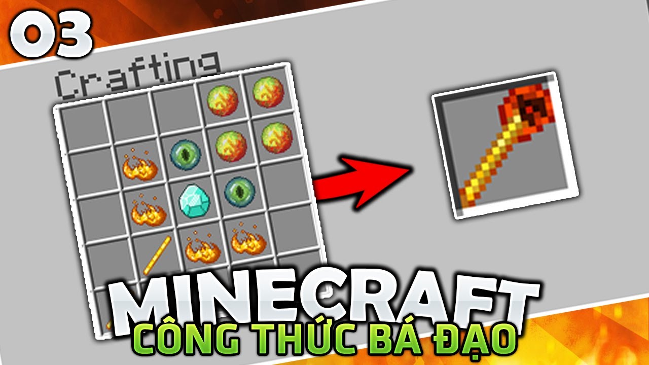 GẬY PHÉP CÓ THỂ PHÓNG RA LỬA (STAFF FIRE) - MINECRAFT CÔNG THỨC BÁ ĐẠO ...