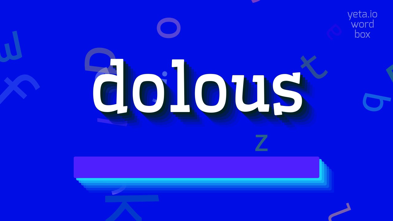 How to say "dolous"! (High Quality Voices) - YouTube
