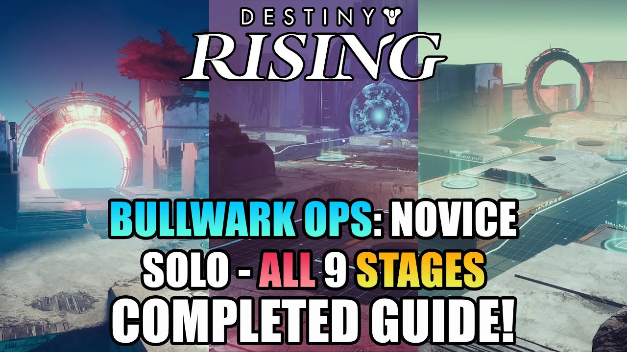 Bullwark Ops: Novice Solo - ALL 9 Stages Completed Guide! - Destiny ...