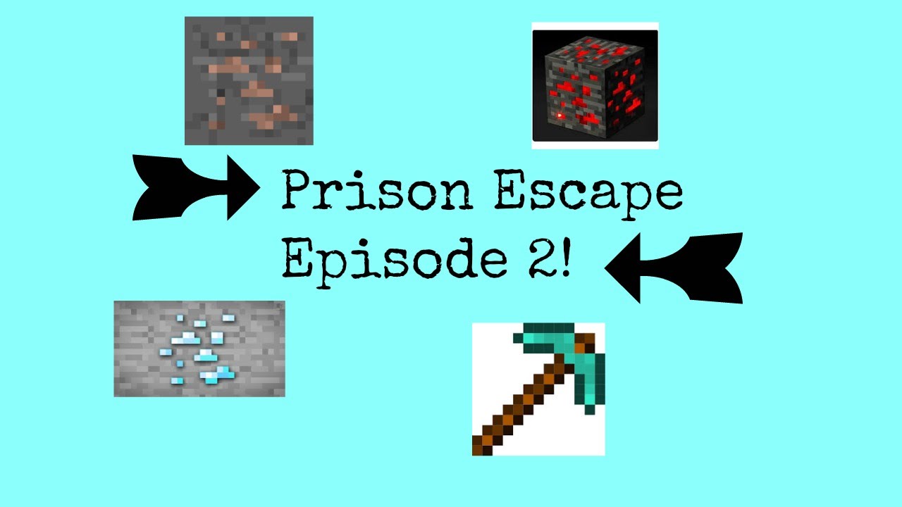 Prison Escape Episode 2! - YouTube