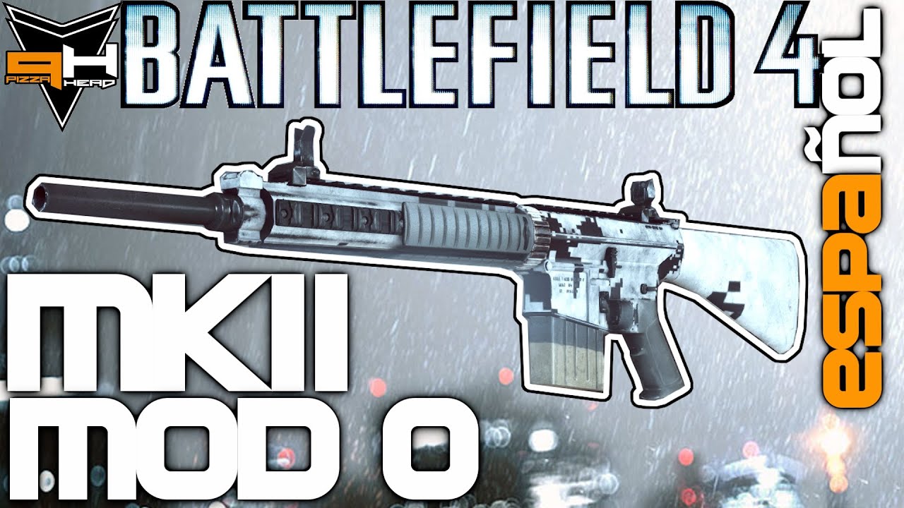 Mk11 MOD 0 Reseña Battlefield 4 Guía de Armas ( PizzaHead ) - YouTube