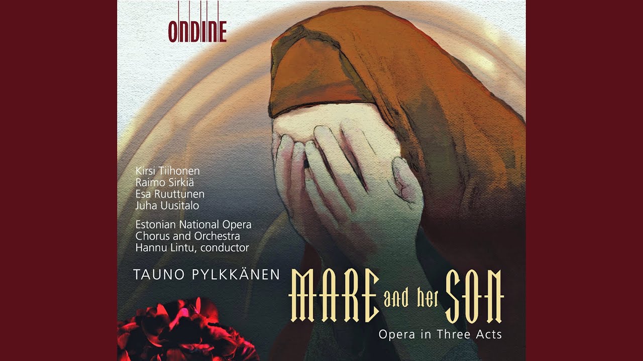 Mare ja hanen poikansa (Mare and her Son) , Op. 22: Act I: Paiva on jo ...