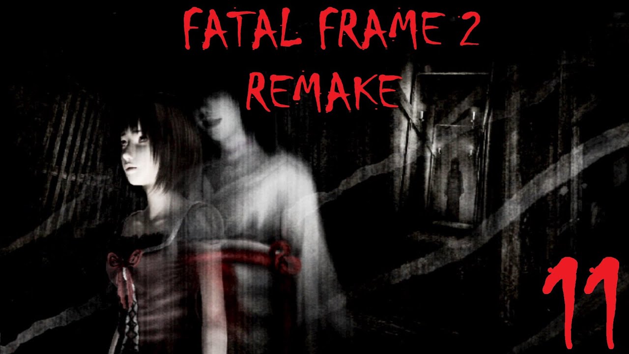 Fatal Frame 2 Remake | Прохождение Часть 11 - YouTube