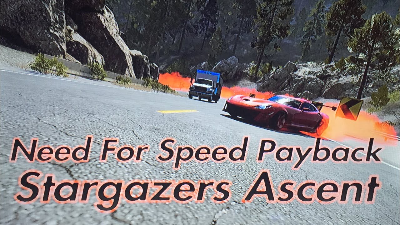 NFS Payback Stargazers ascent and descent (Hard) - YouTube