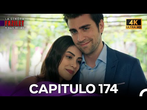 La Señora Fazilet y Sus Hijas Capítulo 174 (4K) - FINAL